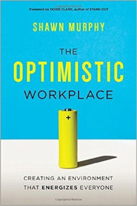 ProjectManagement.com - The Optimistic Workplace: Creating an ...